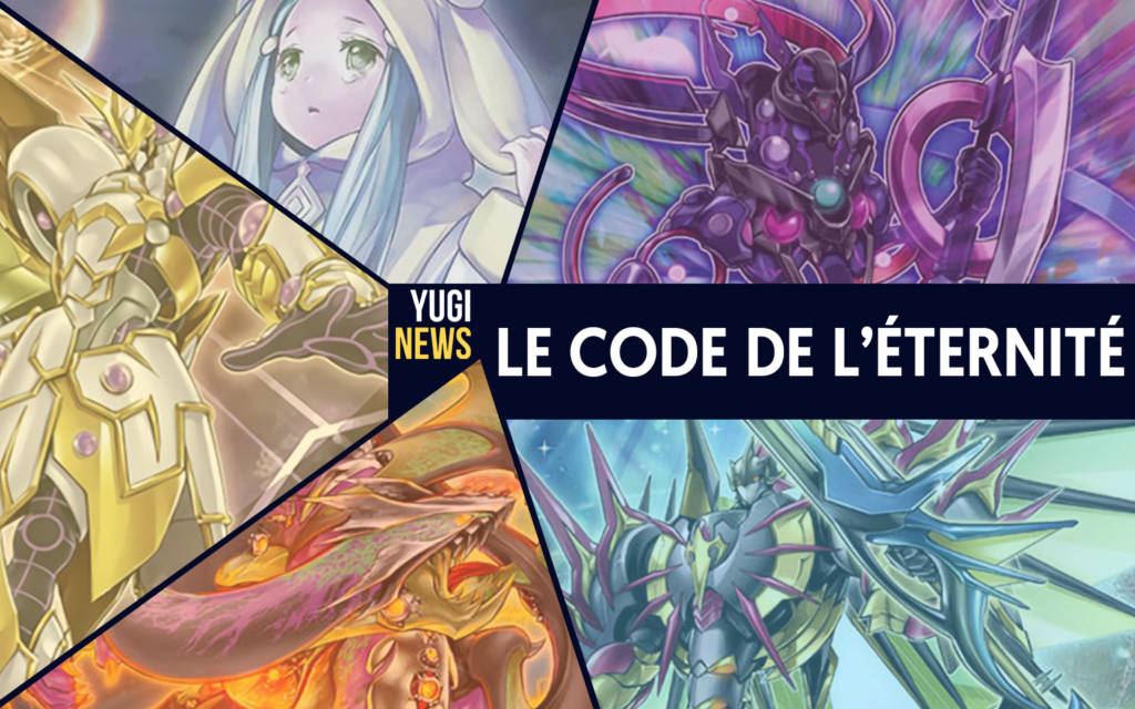 Les cartes du Code de l'Éternité - Yuginews