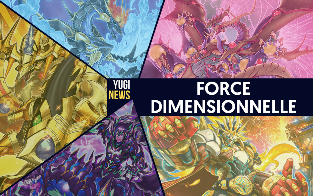 Les cartes de Force Dimensionnelle - Yuginews